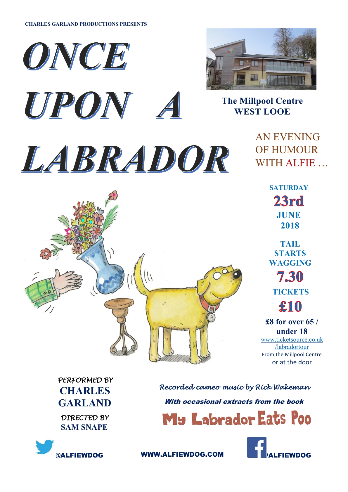 Once Upon A Labrador: 23rd June 2018:Millpool Centre | Millpool Centre